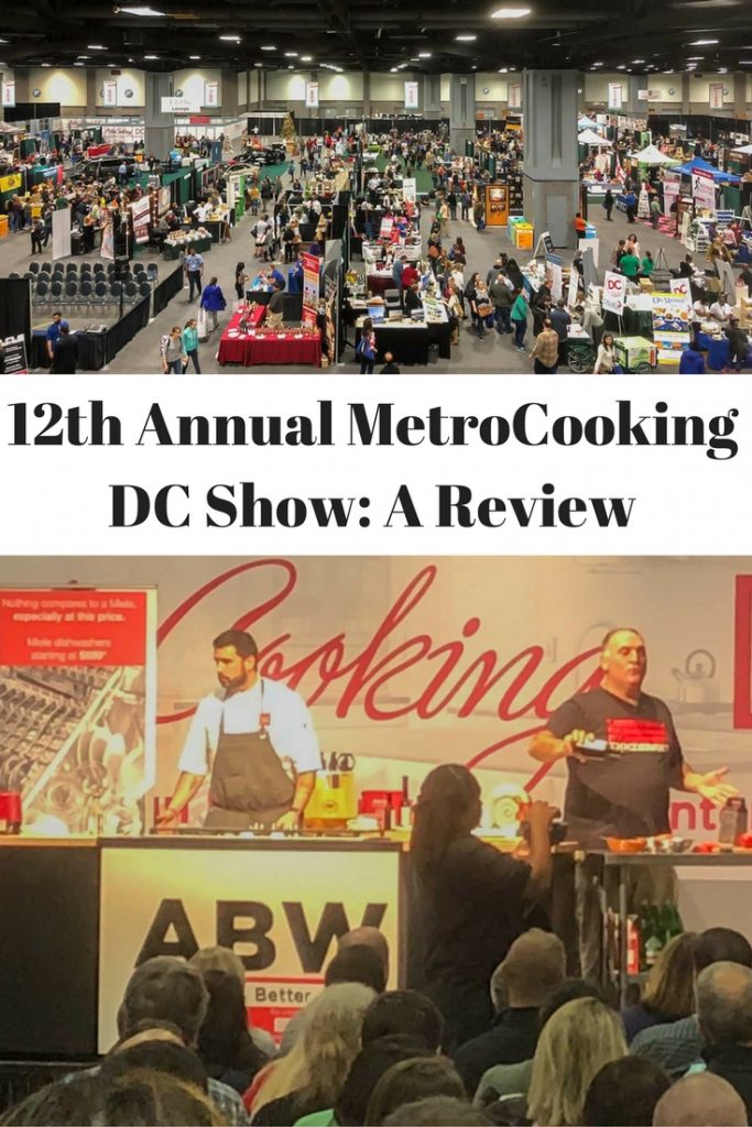 12th Annual MetroCooking DC Show: A Review