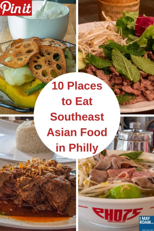 10 Places to Eat Southeast Asian Food in Philly