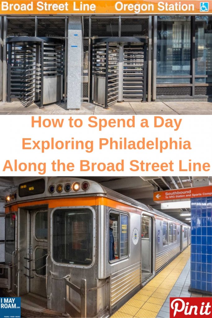 How to Spend a Day Exploring Philadelphia Along the Broad Street Line