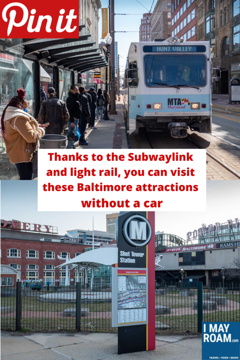 Thanks to the Subwaylink and light rail, you can visit these Baltimore ...